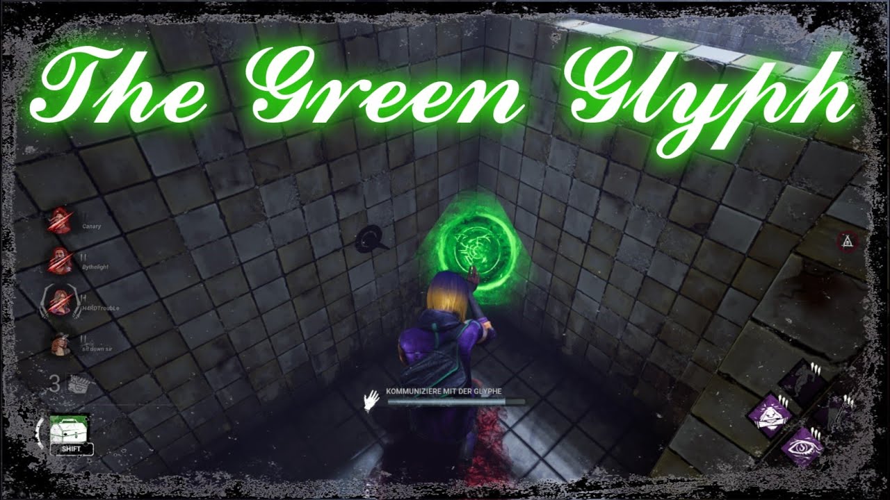 Grüne Glyphe / Green glyph | Dead by Daylight - Glyph - Challenge ...