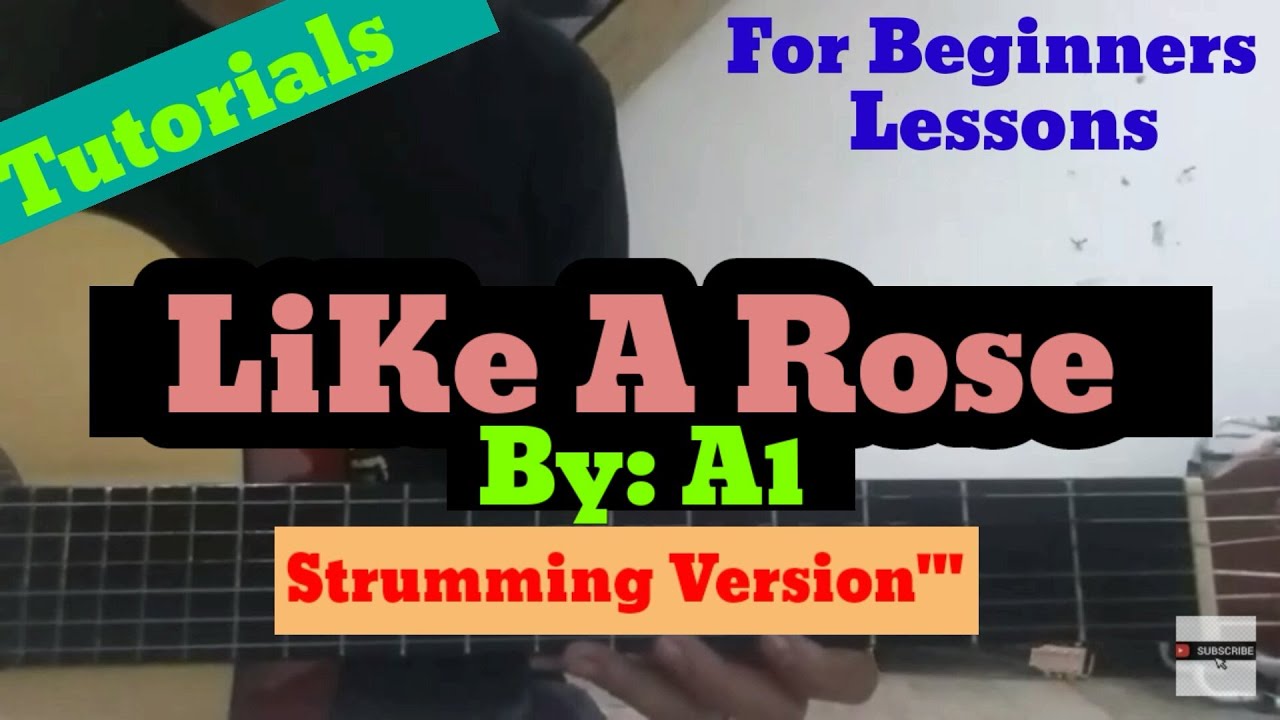 Like A Rose | By: A1 | guitar tutorial / Easy For beginners - YouTube