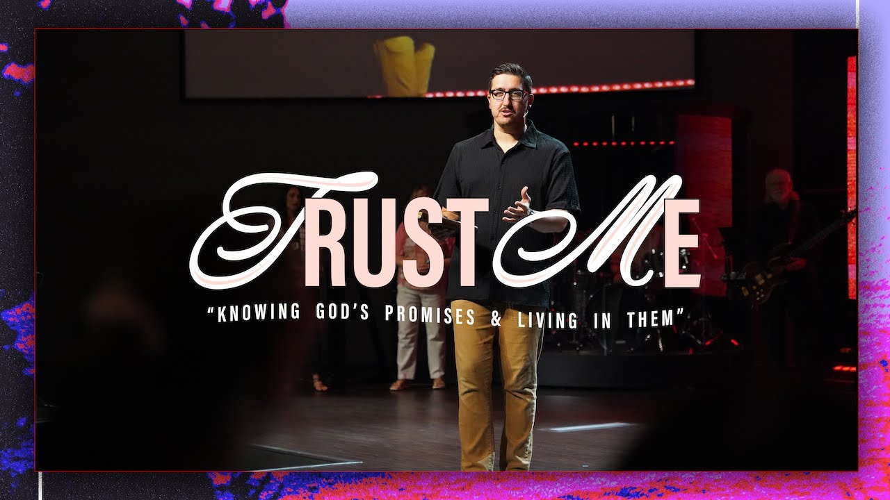 Trust Me - Part 1 - The Promise of God’s Faithfulness (Pastor Aaron Wolfe) - YouTube