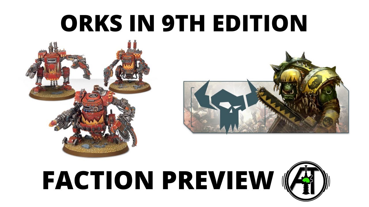 Orks in 9th Edition - Faction Preview for Warhammer 40K - YouTube