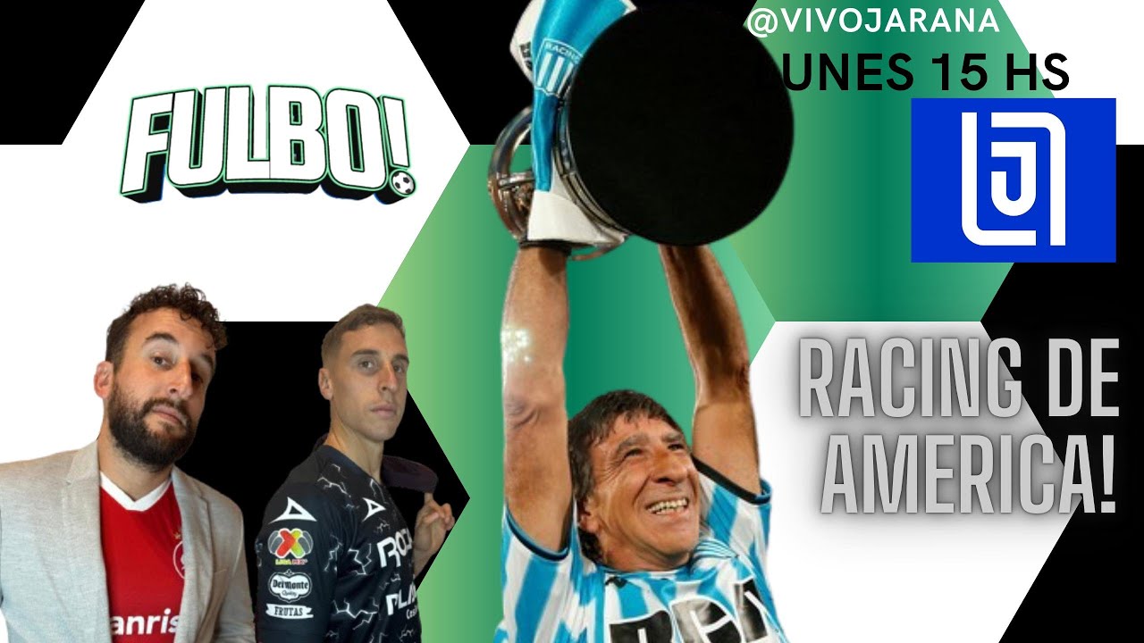 RACING DE AMÉRICA - FULBO! - YouTube