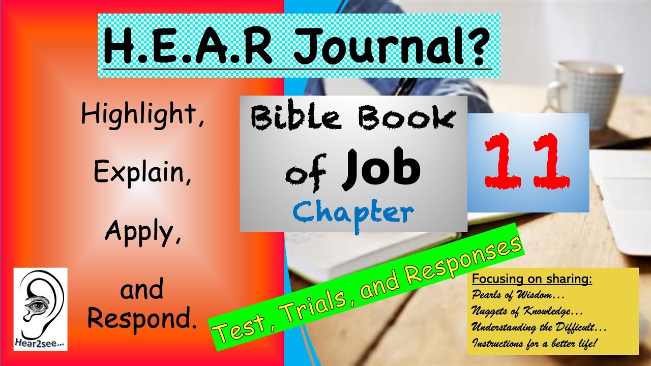 Bible Book of Job Chapter 11 - HEAR Journal - Test, Trials, and ...