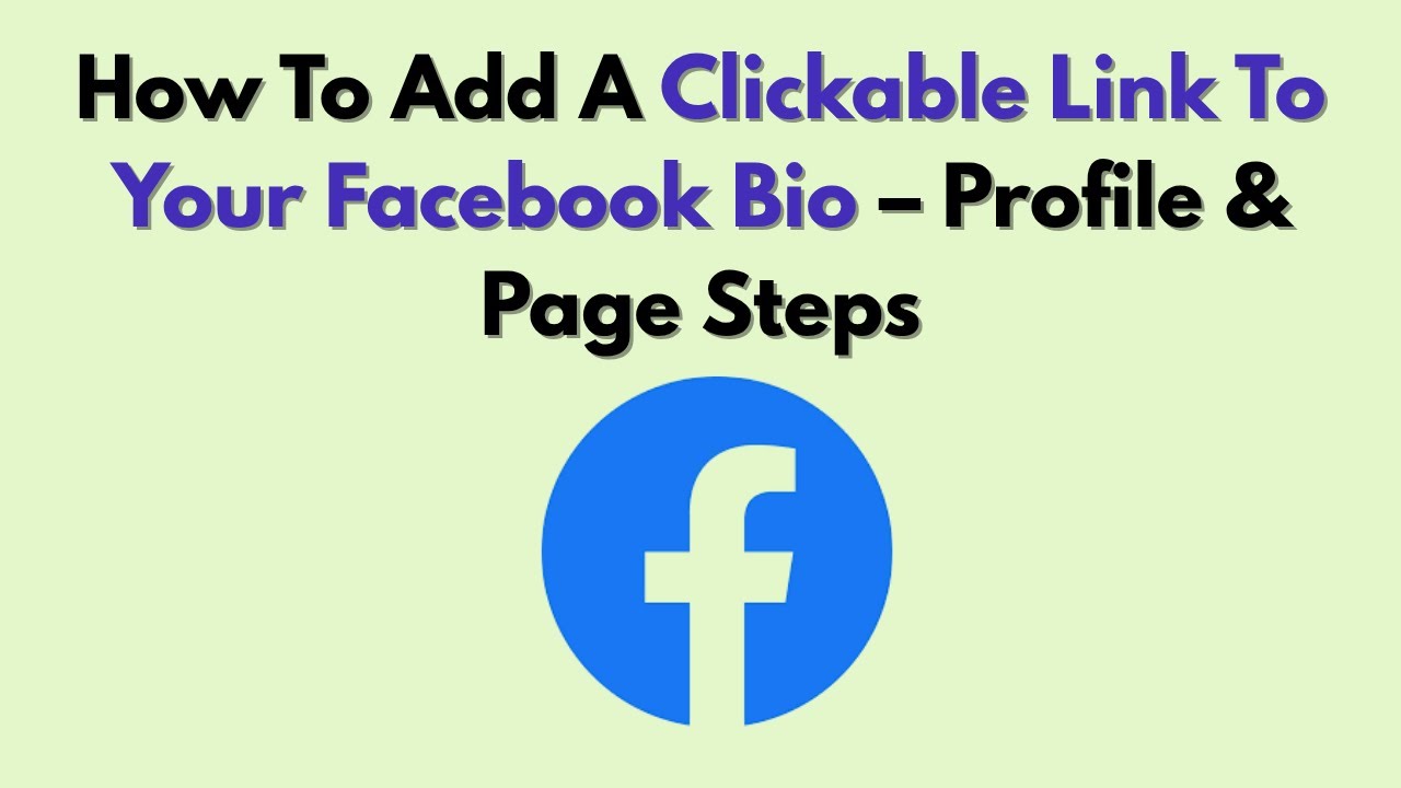 How To Add A Clickable Link To Your Facebook Bio – Profile & Page Steps ...