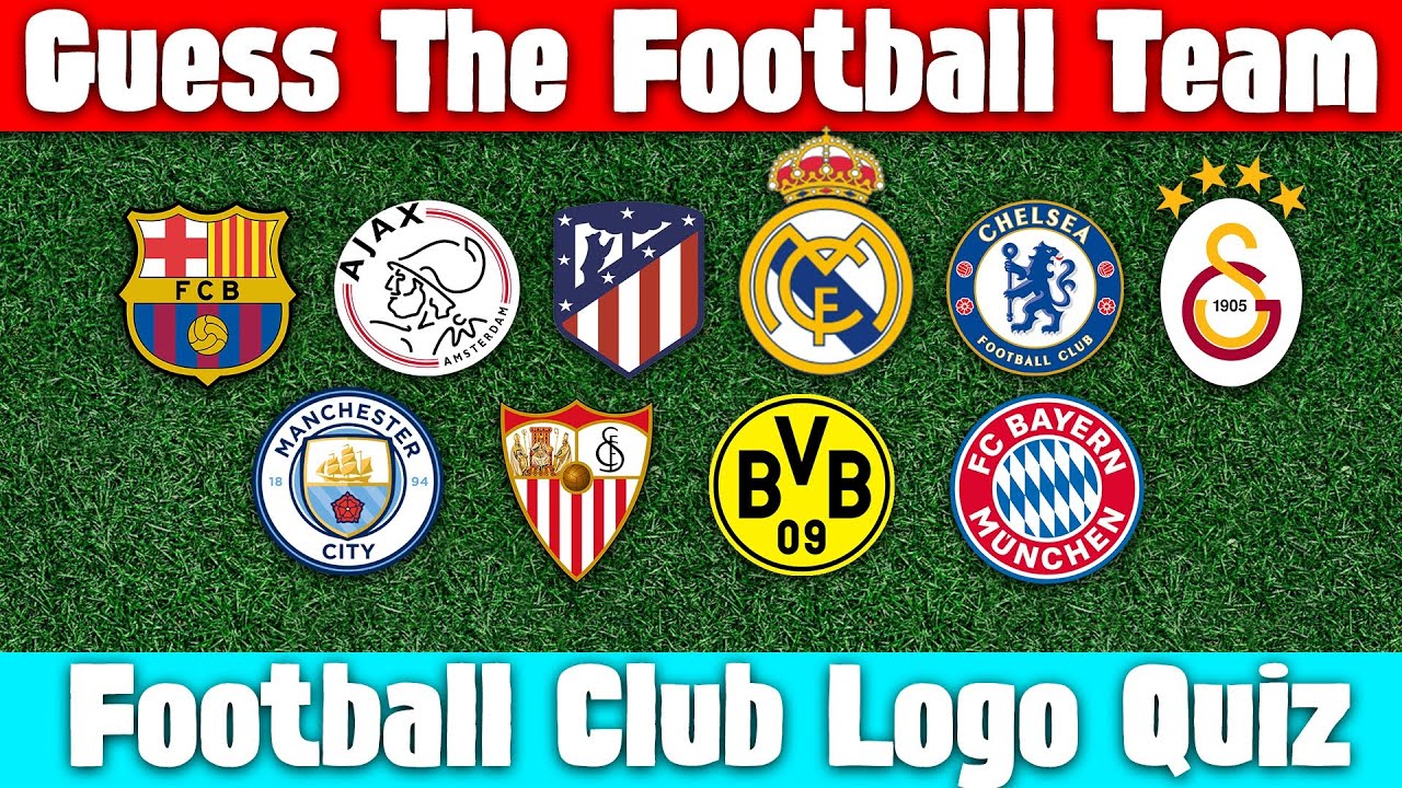 Guess The Football Team ⚽️ - Football Club Logo Quiz - YouTube