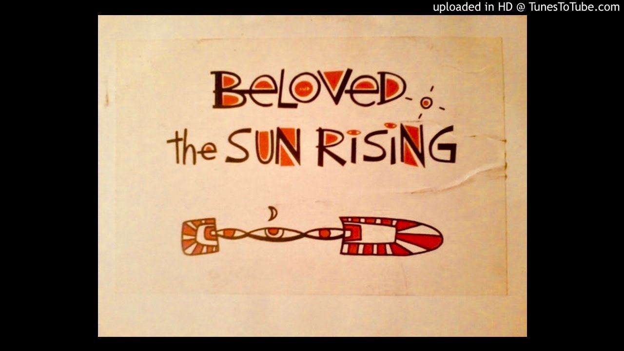 Beloved~The Sun Rising [Norty's Spago Mix] - YouTube