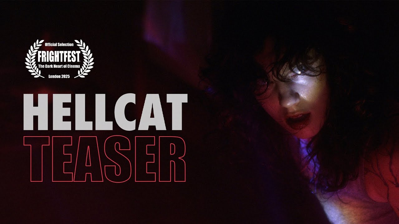 HELLCAT Teaser Trailer (2025) FrightFest UK Premiere - YouTube