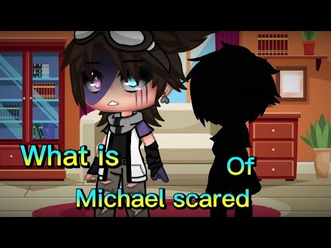 What is Michael Afton scared of?|Afton Family|Fnaf - YouTube