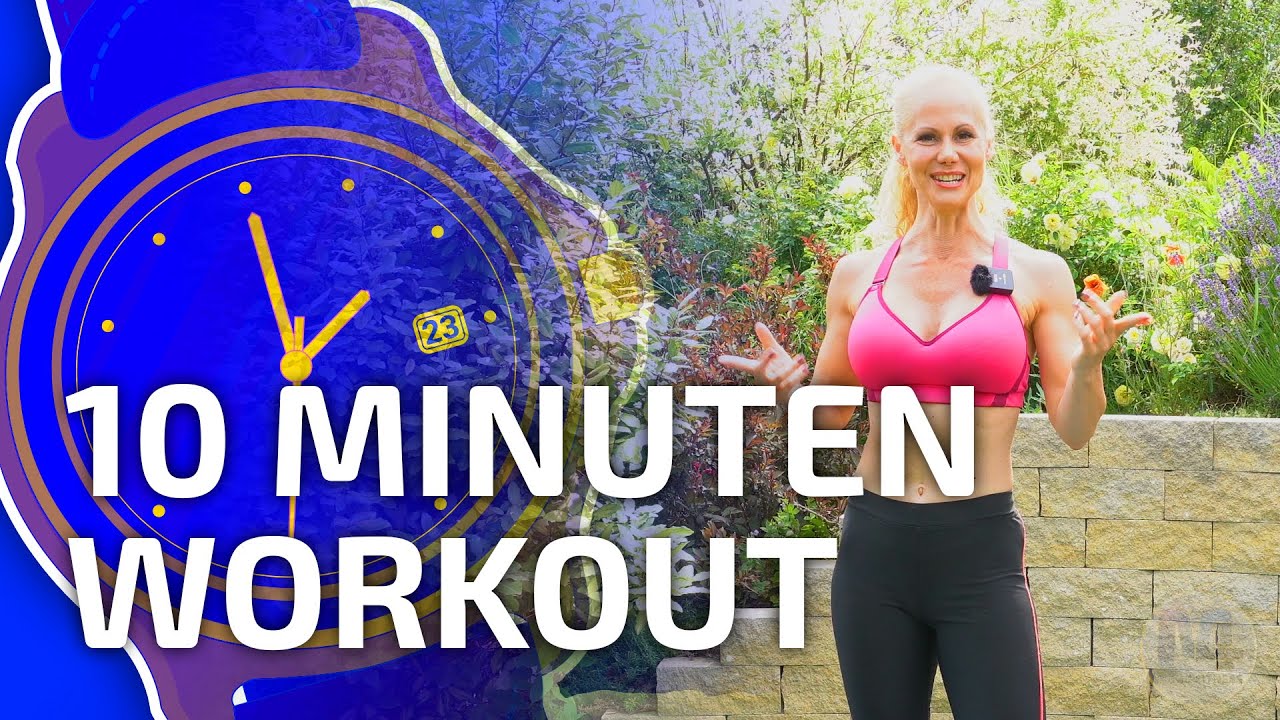 Das 10 Minuten Training - Jeden Tag fit! - YouTube