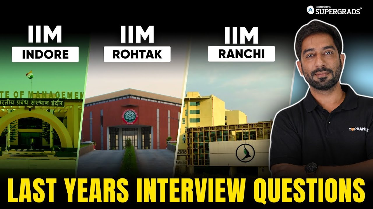 Interview Questions asked by IIM Indore, IIM Rohtak and IIM Ranchi 📝 ...
