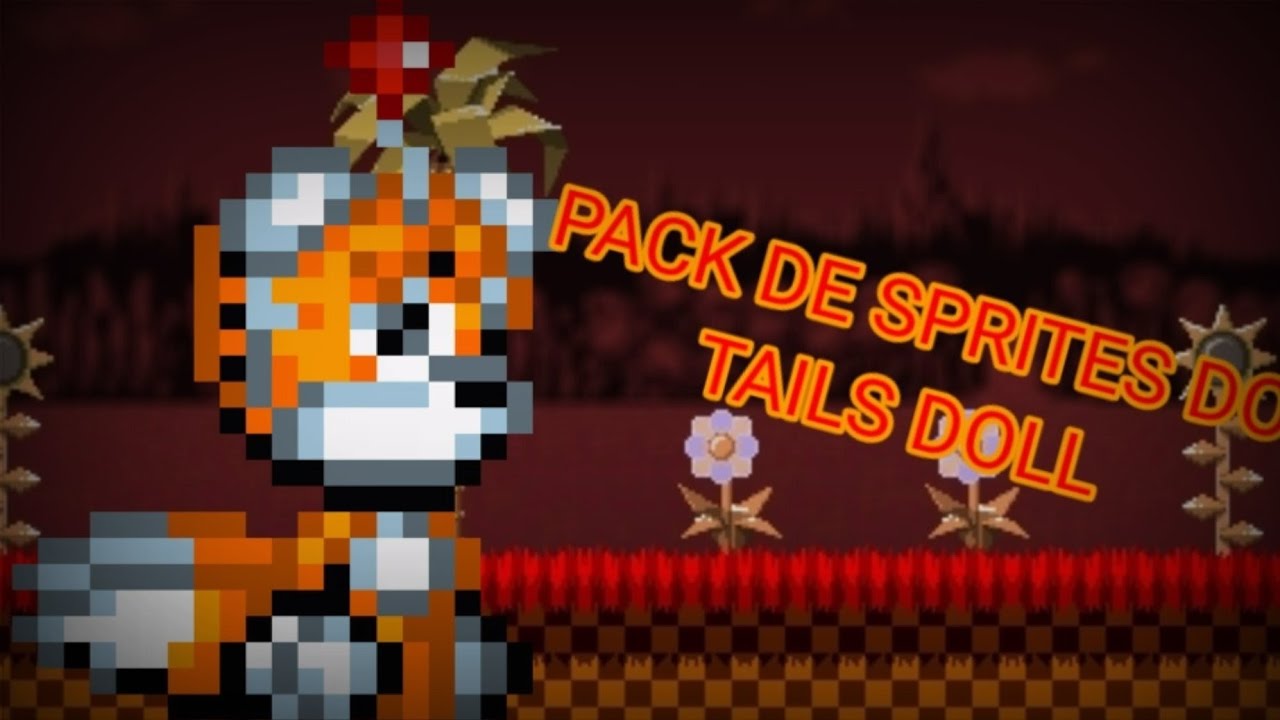 pack de sprites do tails Doll - YouTube