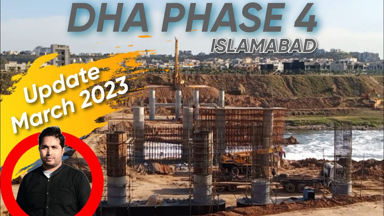 DHA PHASE 4 ISLAMABAD | Update March 2023 - YouTube