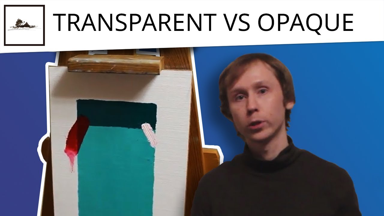 Transparent and opaque oil colors: What is the difference? - YouTube