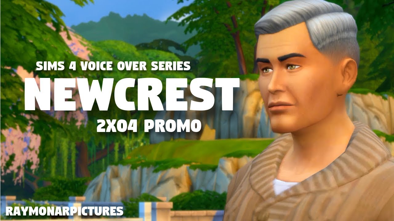 [PROMO] Newcrest 2x04 | Sims 4 Voice Over Series - YouTube