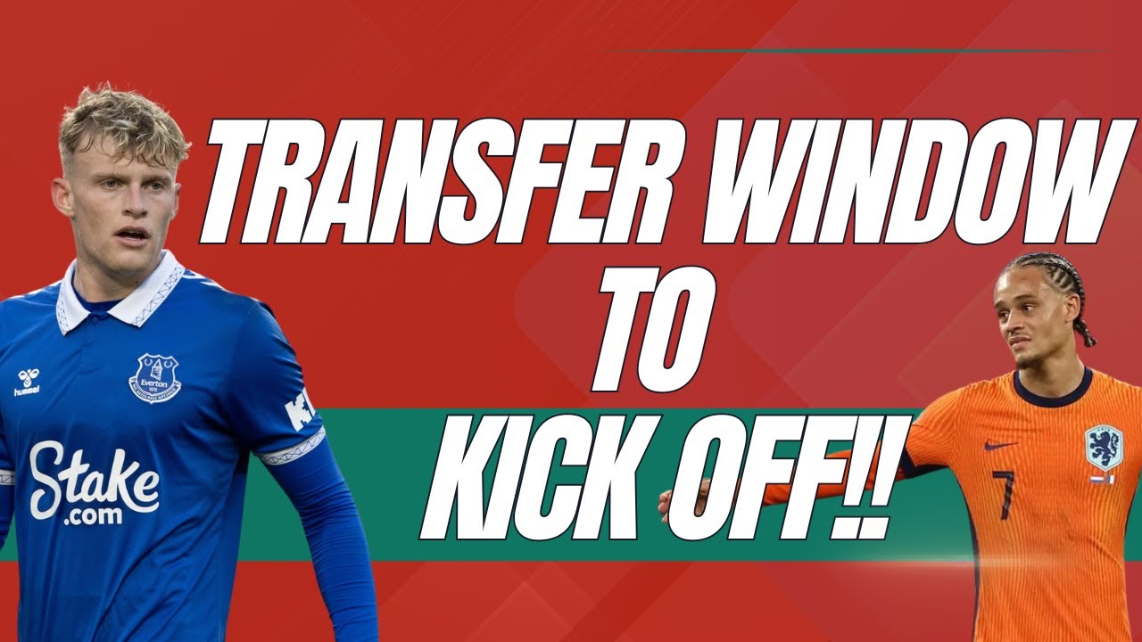 Transfer Window To Kick Off | Deals Heating Up - YouTube