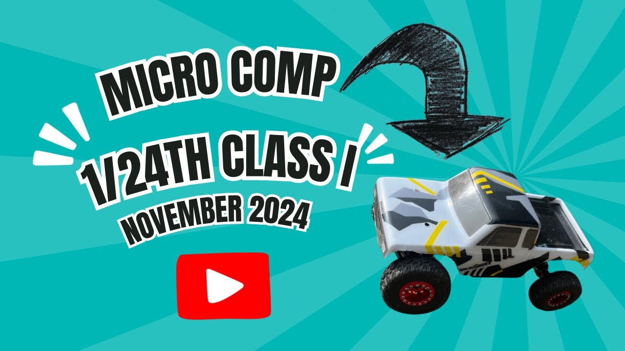 Scx24 Mini Comp Class 1 - Pt1 November 2024 - YouTube