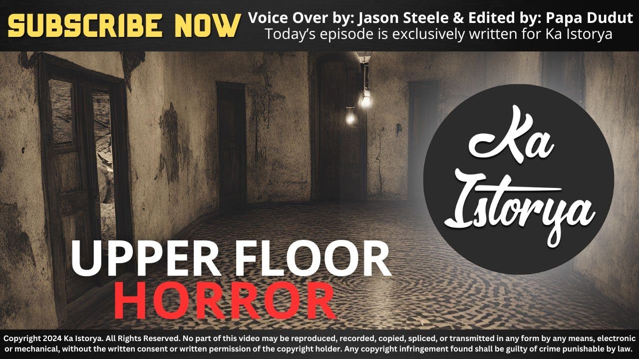 UPPER FLOOR | CALLA | KA ISTORYA HORROR - YouTube