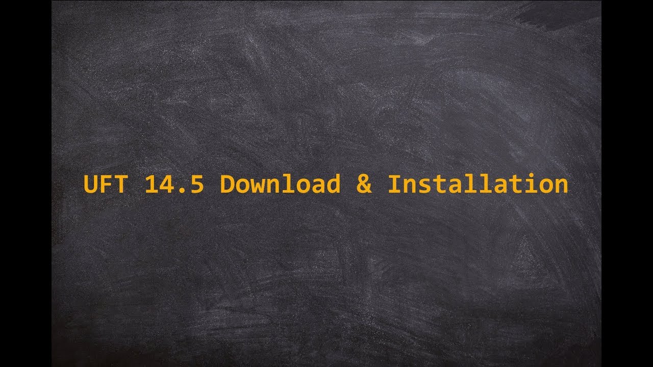 UFT 14.51 Download and Installation - YouTube