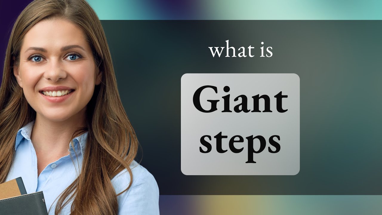 Taking Giant Steps in English Learning - YouTube