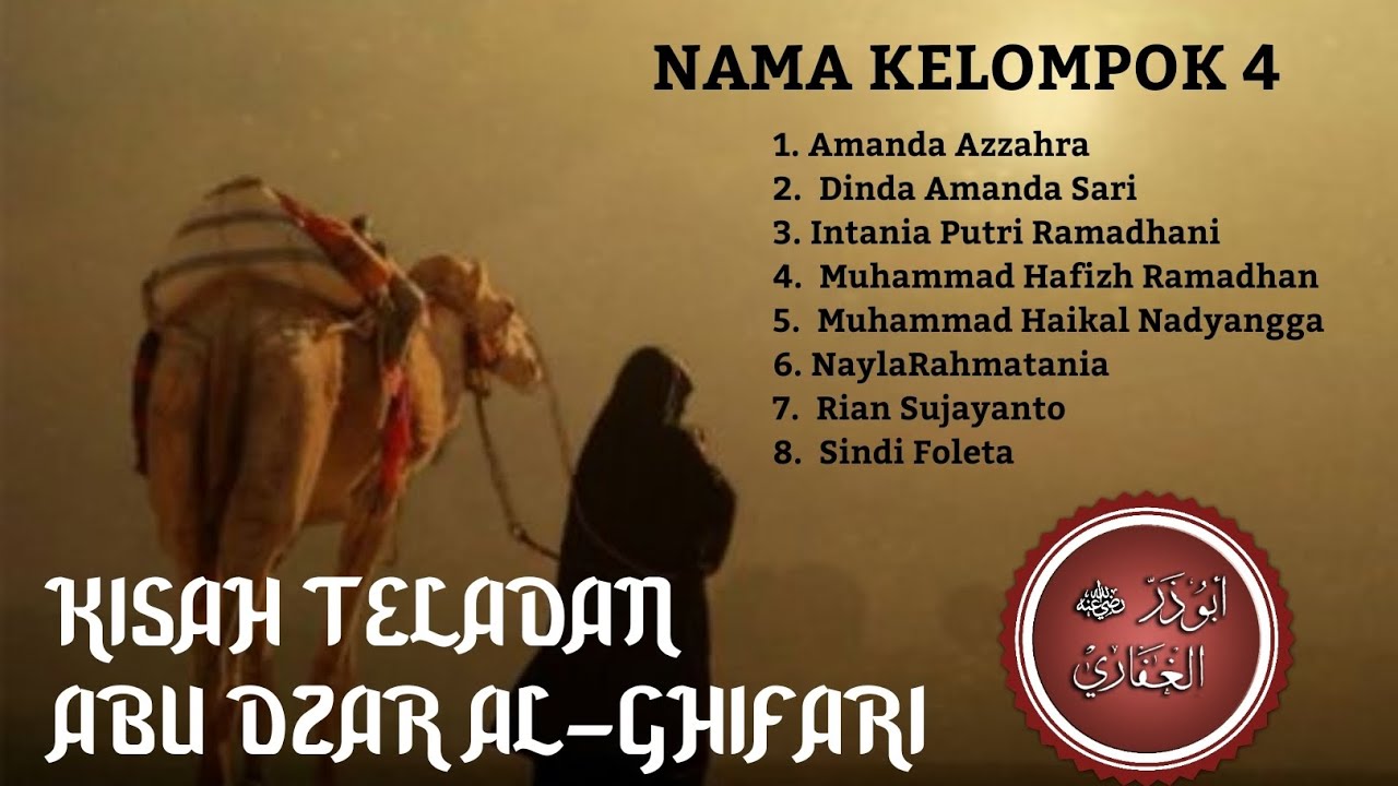 KELOMPOK 4 - KISAH TELADAN ABU DZAR AL-GHIFARI - YouTube