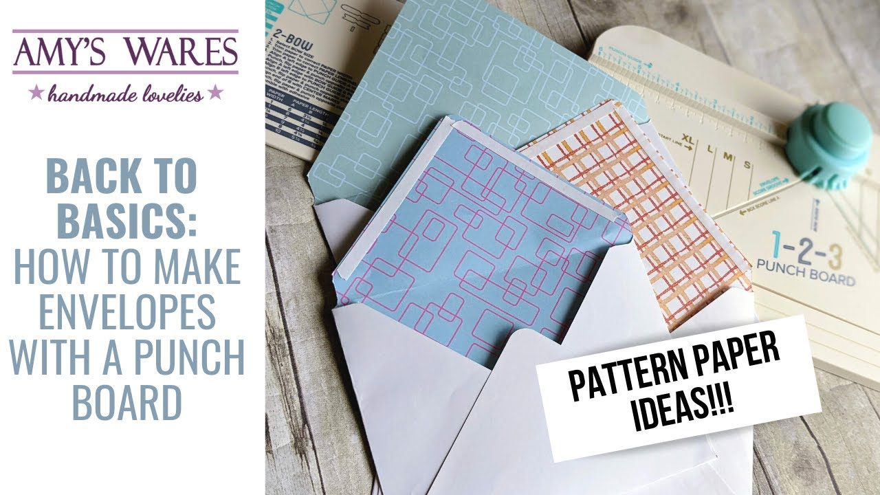 Back to basics: Make your own envelopes AND use up some of that pattern ...