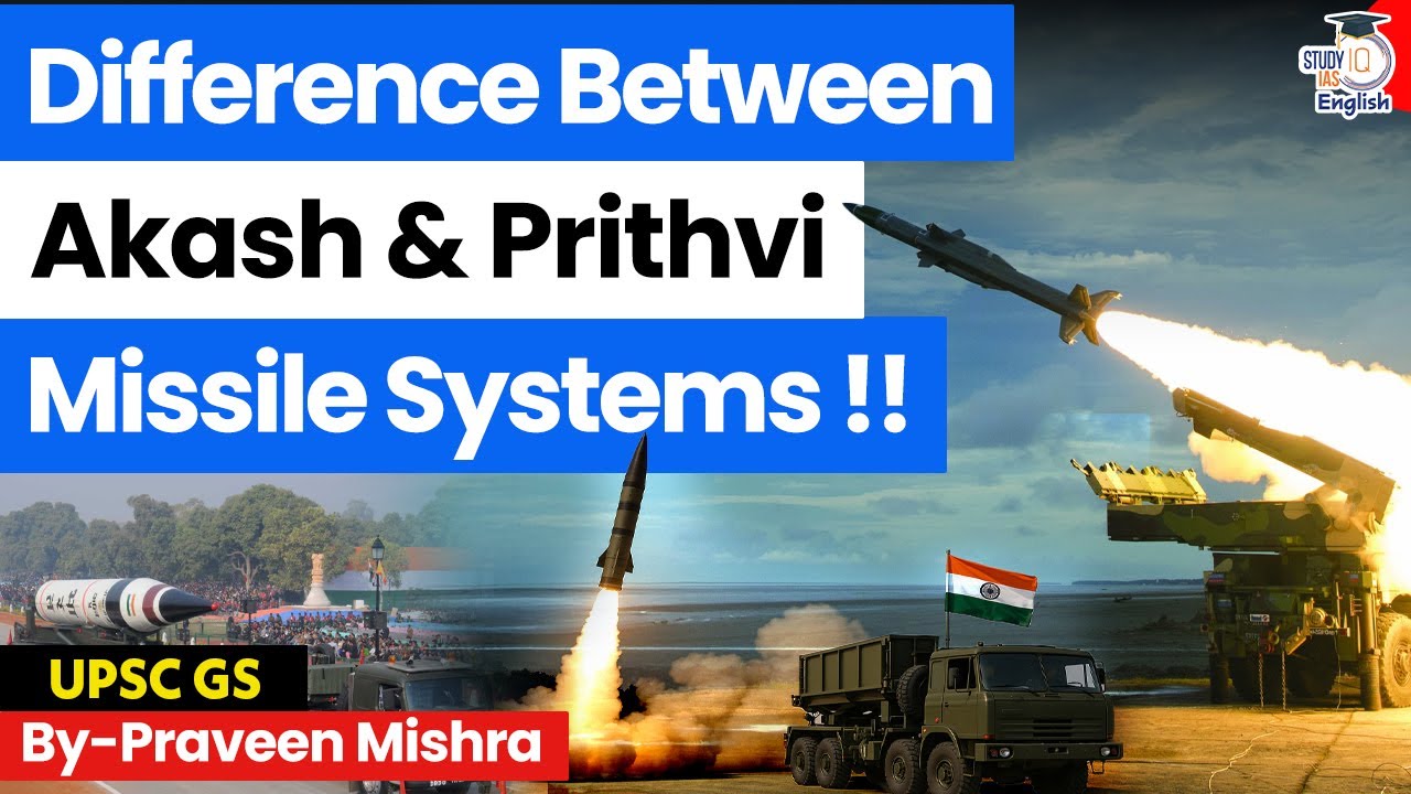Akash vs Prithvi Missile Systems: What's the Difference? | Praveen ...