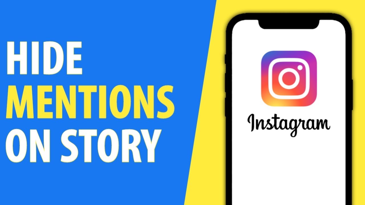 How To Hide Mentions On Instagram Story 2023 YouTube how-to-hide-mentions-on-instagram-story-2023-youtube