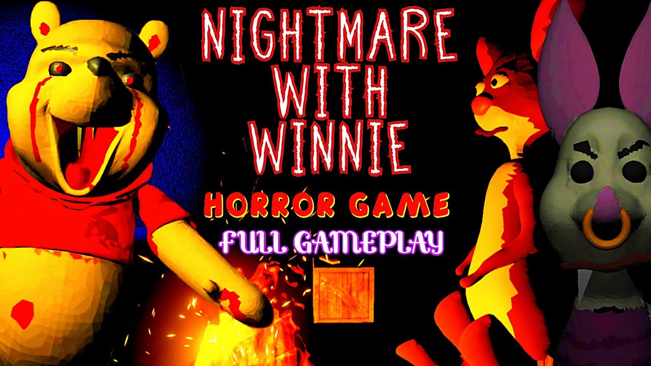 NIGHTMARE WITH WINNIE - FULL GAMEPLAY - YouTube