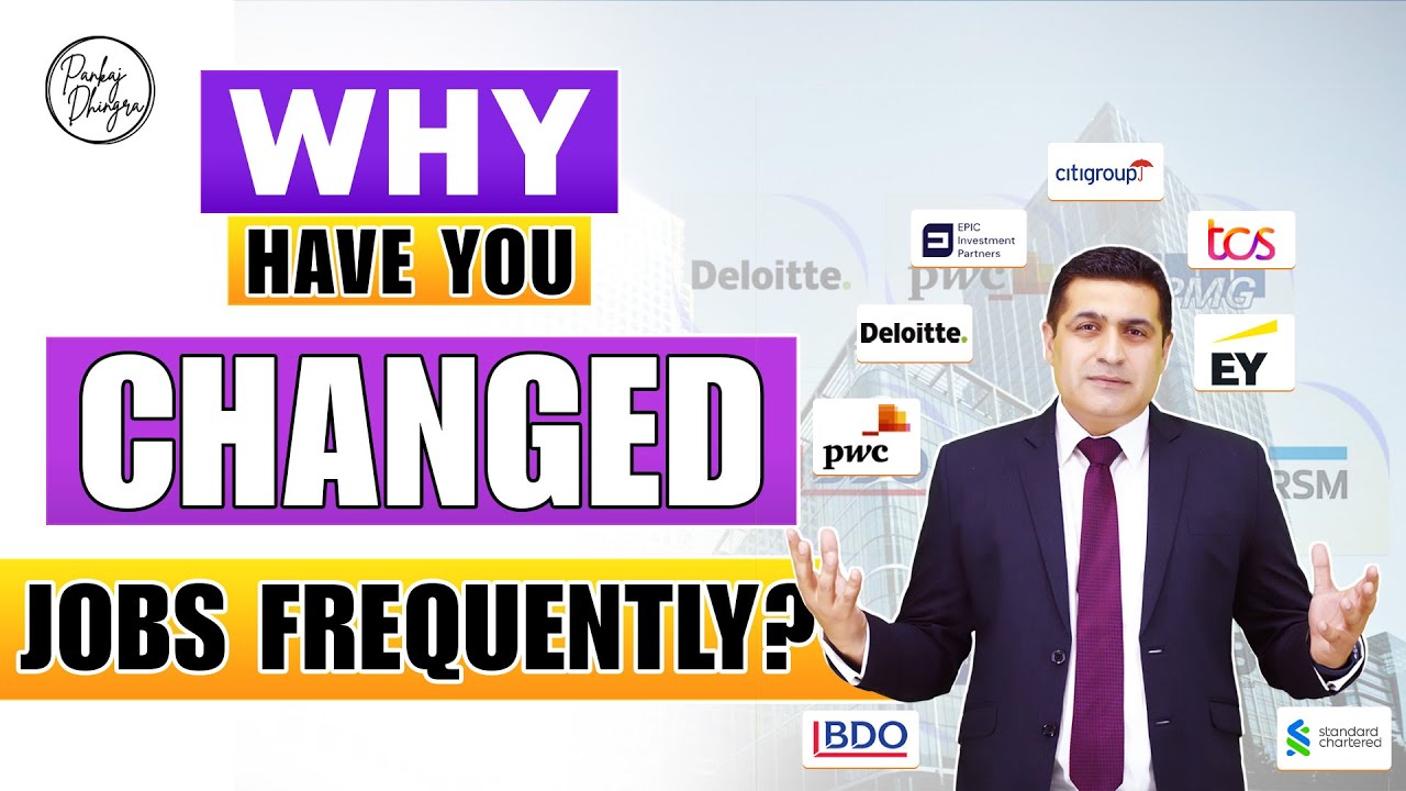 Interview Question: Why have you changed jobs Frequently? | How to ...