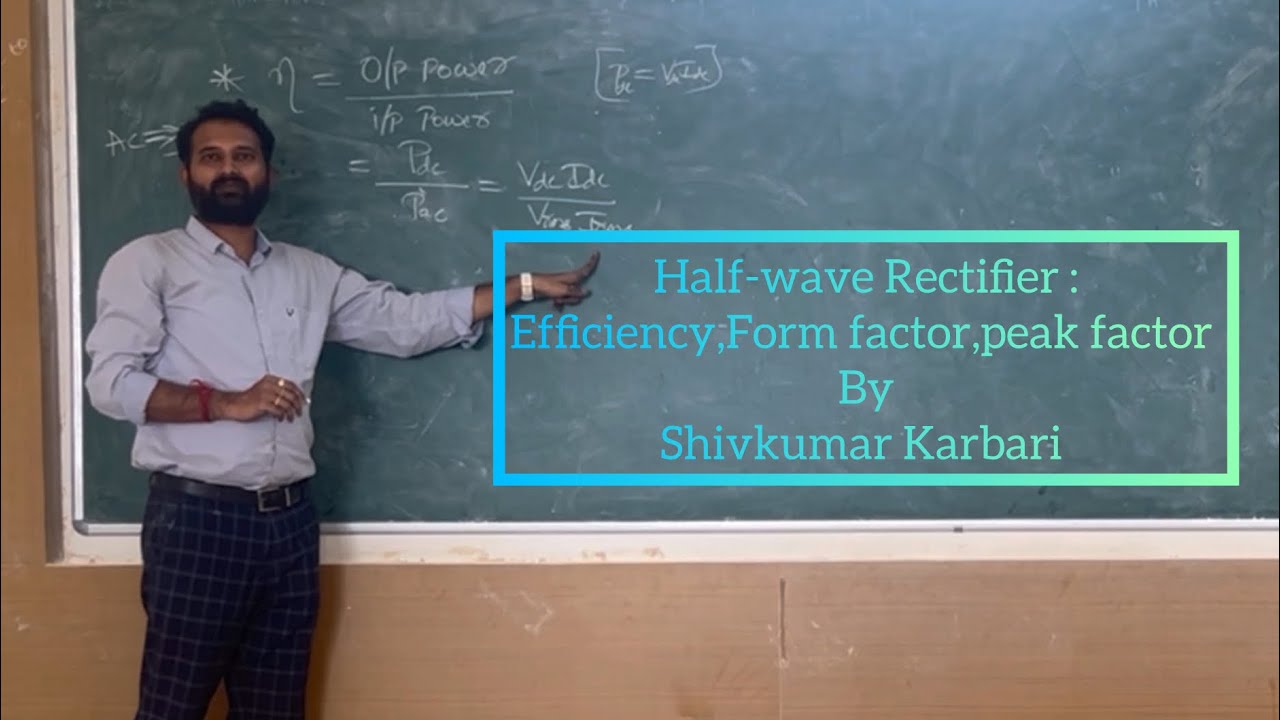 Half-wave Rectifier : Efficiency, Form factor, peak factor - YouTube