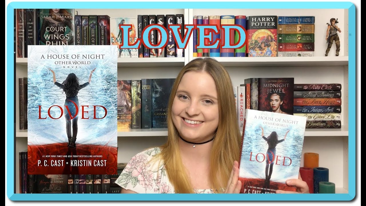 LOVED by P.C & Kristin Cast | REVIEW - YouTube