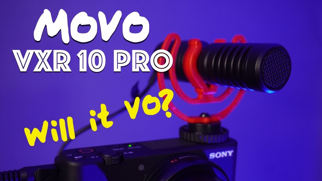 MOVO VXR 10 PRO - VO with a $50 on-camera mic? | Booth Junkie - YouTube