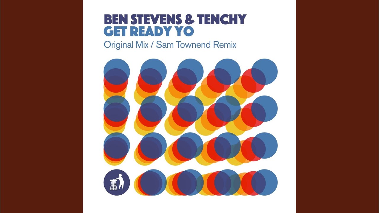 Get Ready Yo (Sam Townend Extended Remix) - YouTube