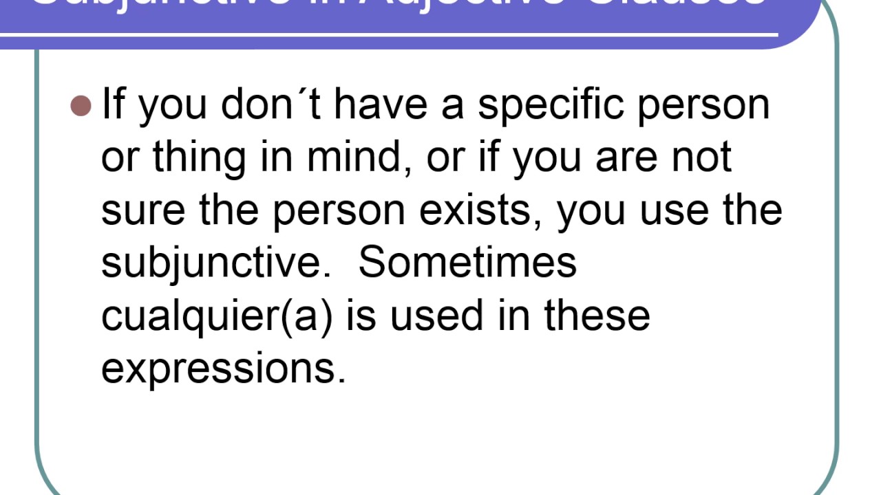 subjunctive adjective clauses - YouTube
