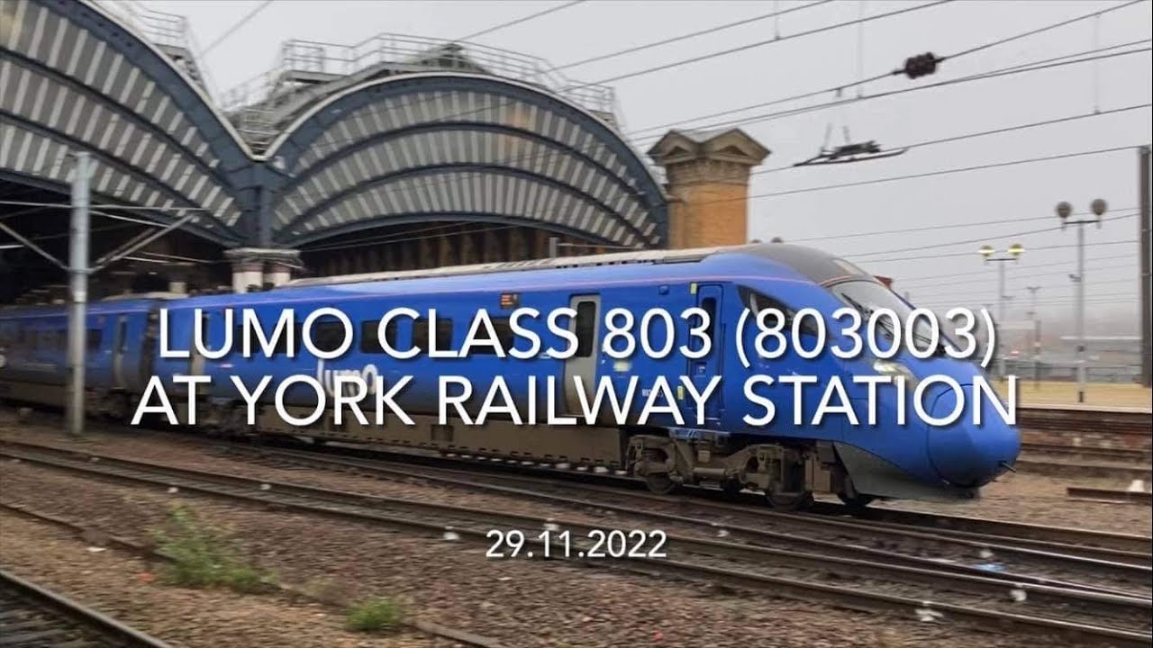 Lumo Class 803 (803003) at York Railway Station (29.11.2022) - YouTube