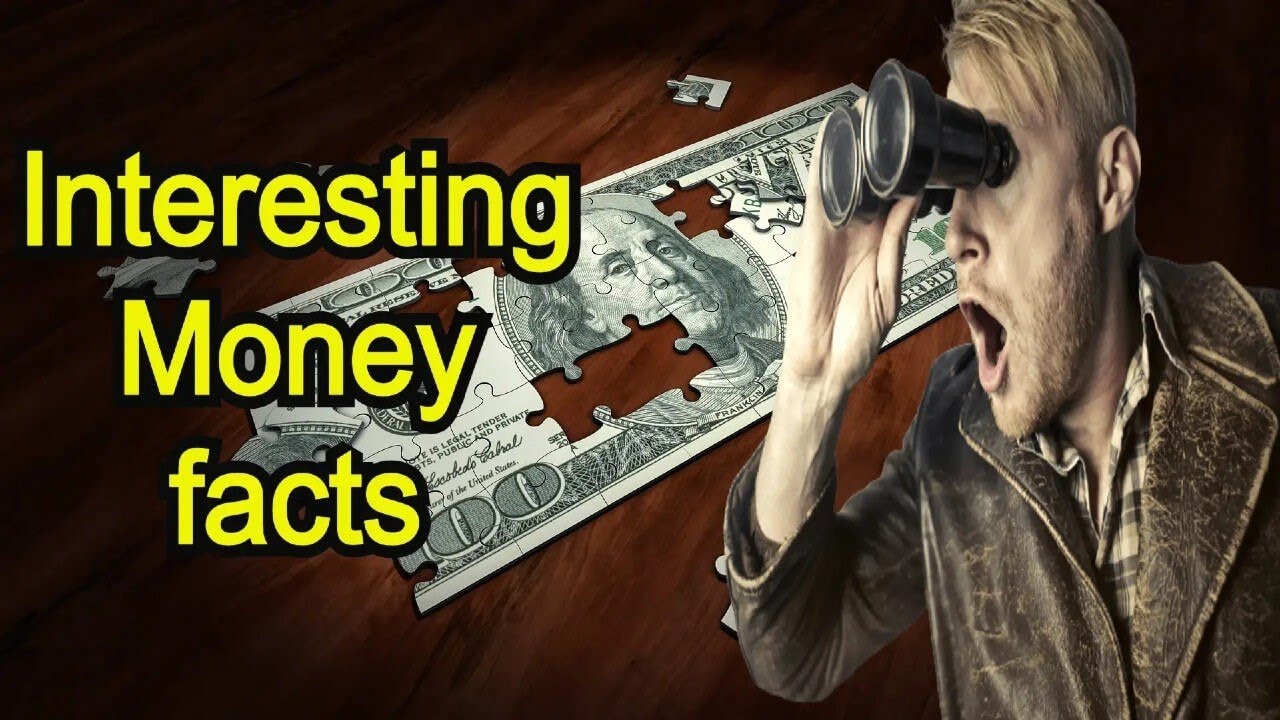 Interesting Money facts - YouTube