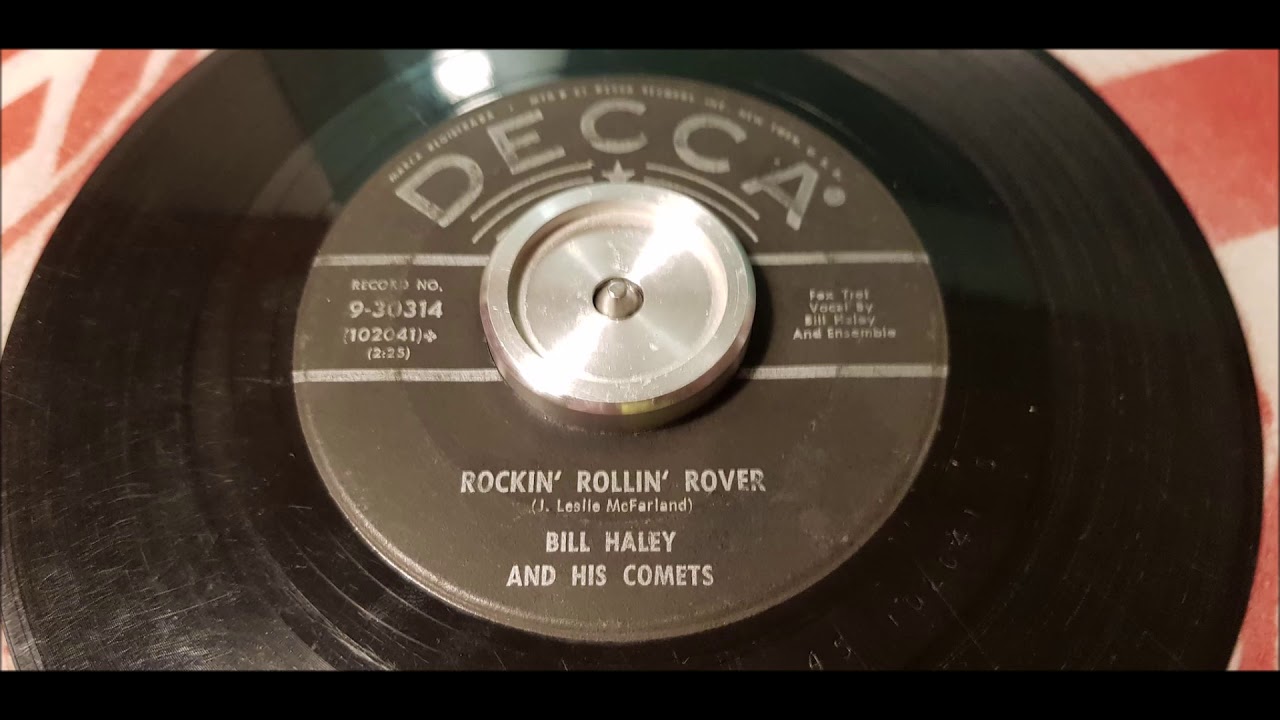Bill Haley - Rockin' Rollin' Rover - 1957 Rock N Roll - DECCA 9-30314 ...