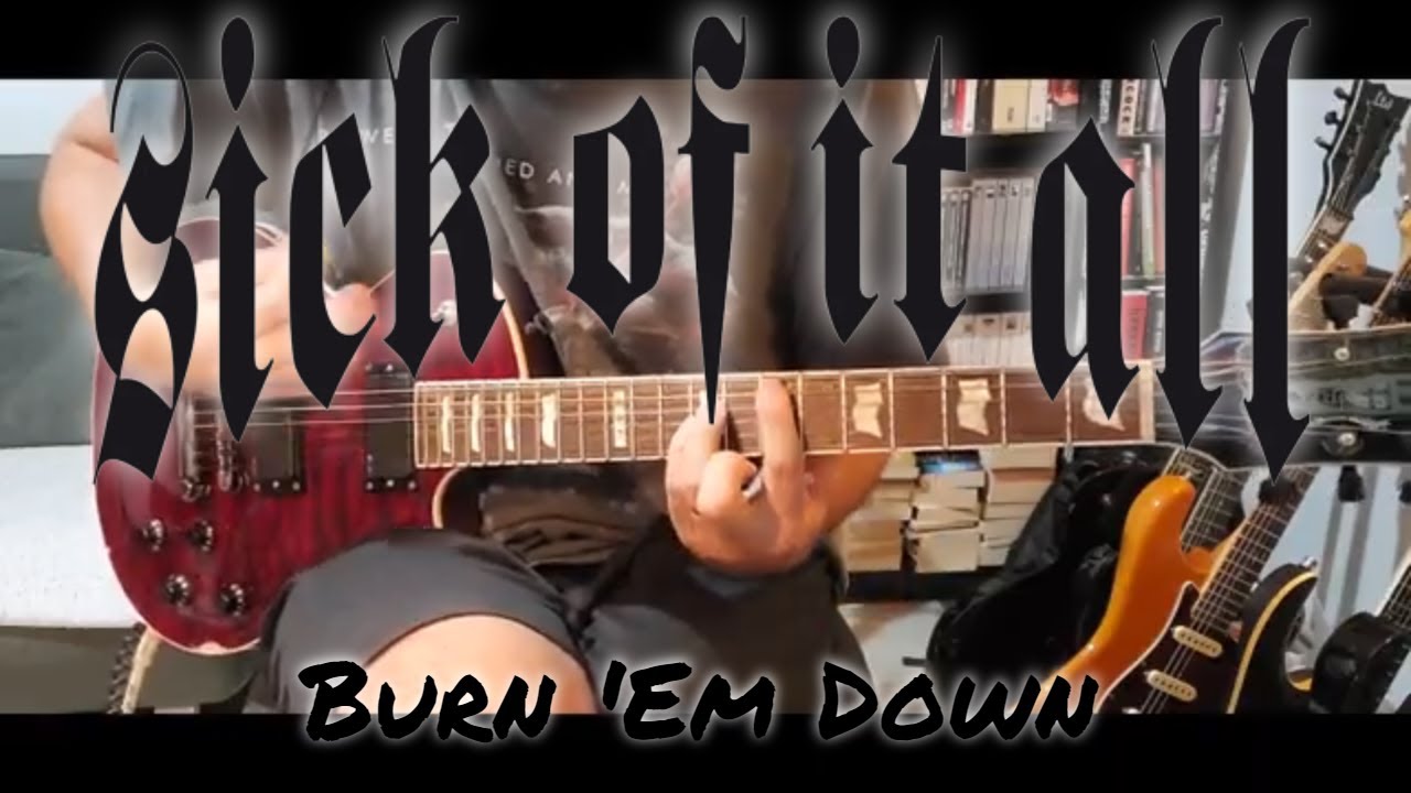 Sick Of It All - Burn 'Em Down [Built To Last #10] (Guitar Cover) - YouTube