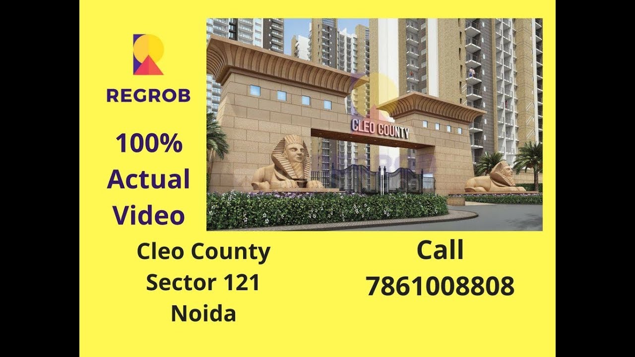 Cleo County Sector 121 Noida | ☎7861008808 | 3, 4 BHK Luxury Flats for ...