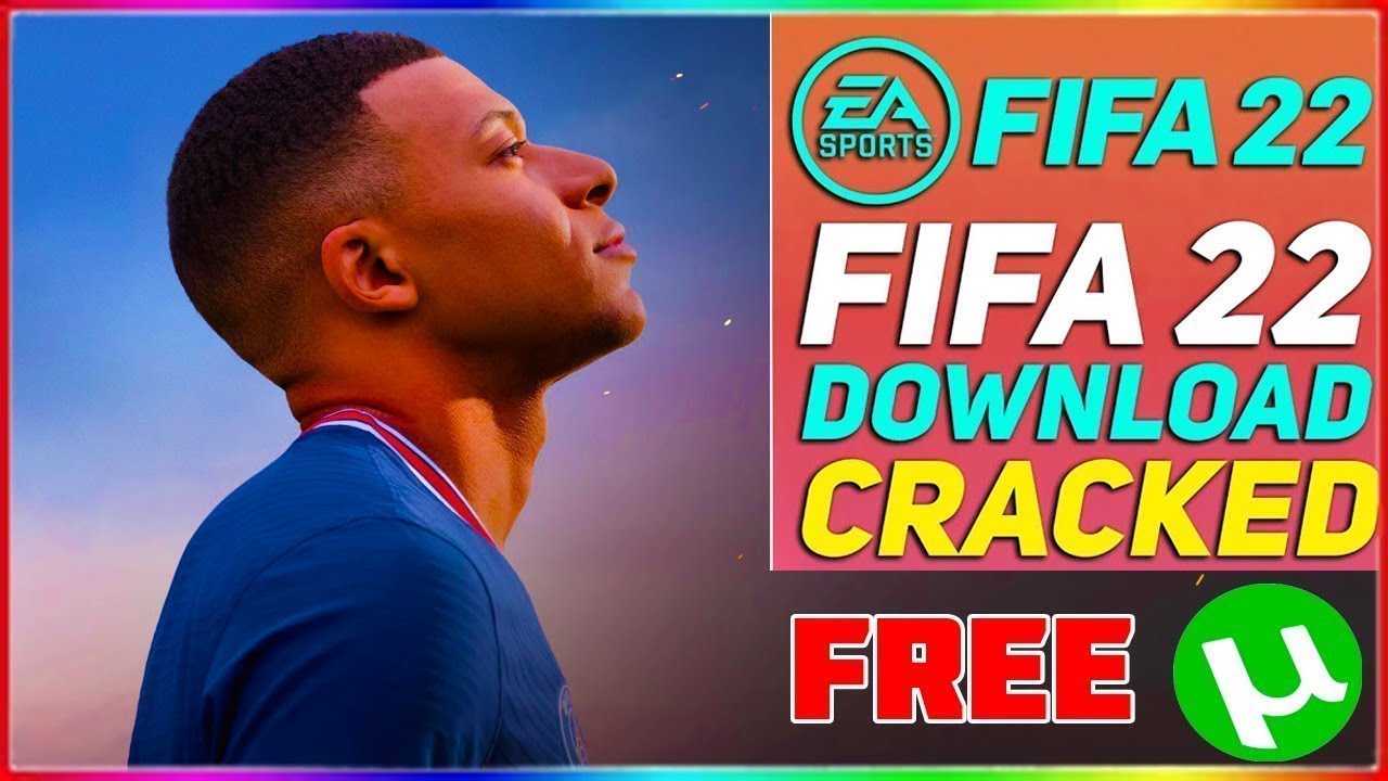 FIFA 22 DOWNLOAD ON PC | FIFA 22 CRACKED | FREE FIFA 22 - YouTube
