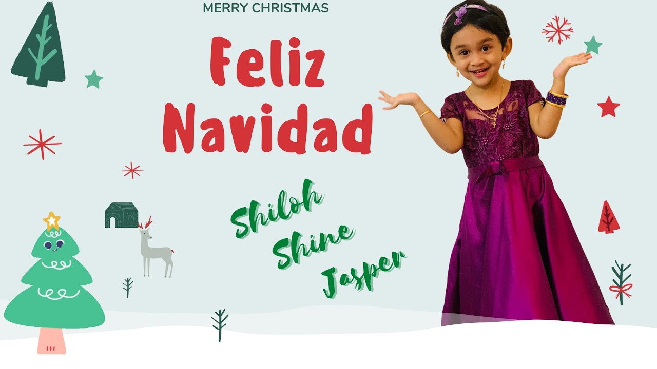 Feliz Navidad | 4 yr old | Shiloh Shine Jasper | Christmas Song - YouTube