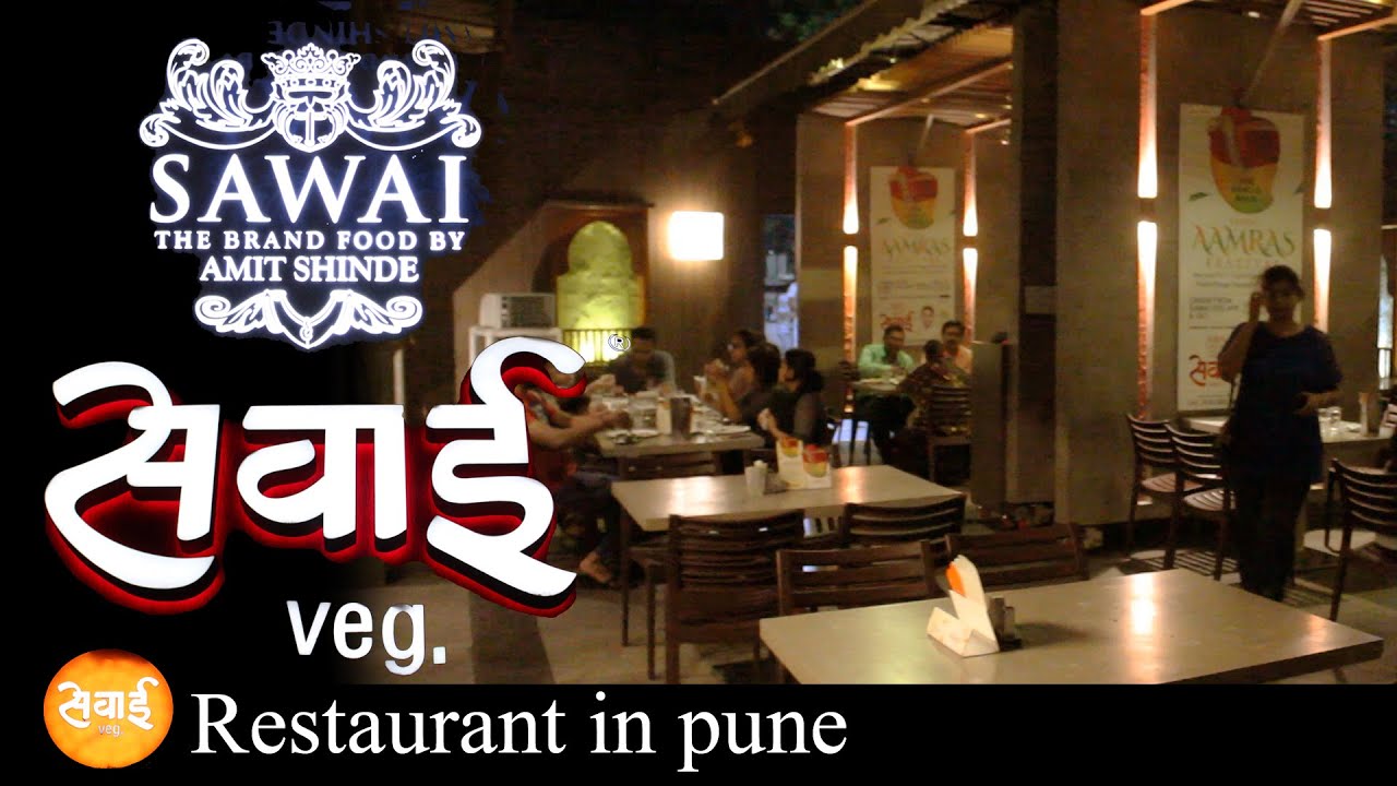 Sawai Veg | सवाई व्हेज | Restaurant in pune | Food Vlog🍽️ - YouTube