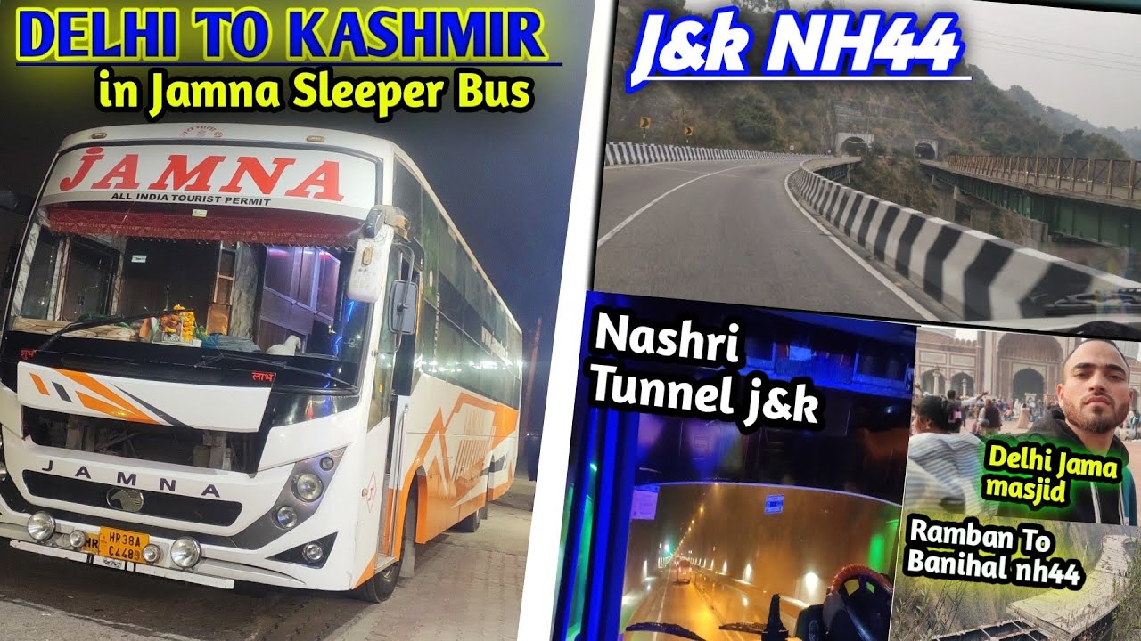 Delhi To Kashmir in Jamna Sleeper Bus || Delhi Chor Bazar | All Update ...