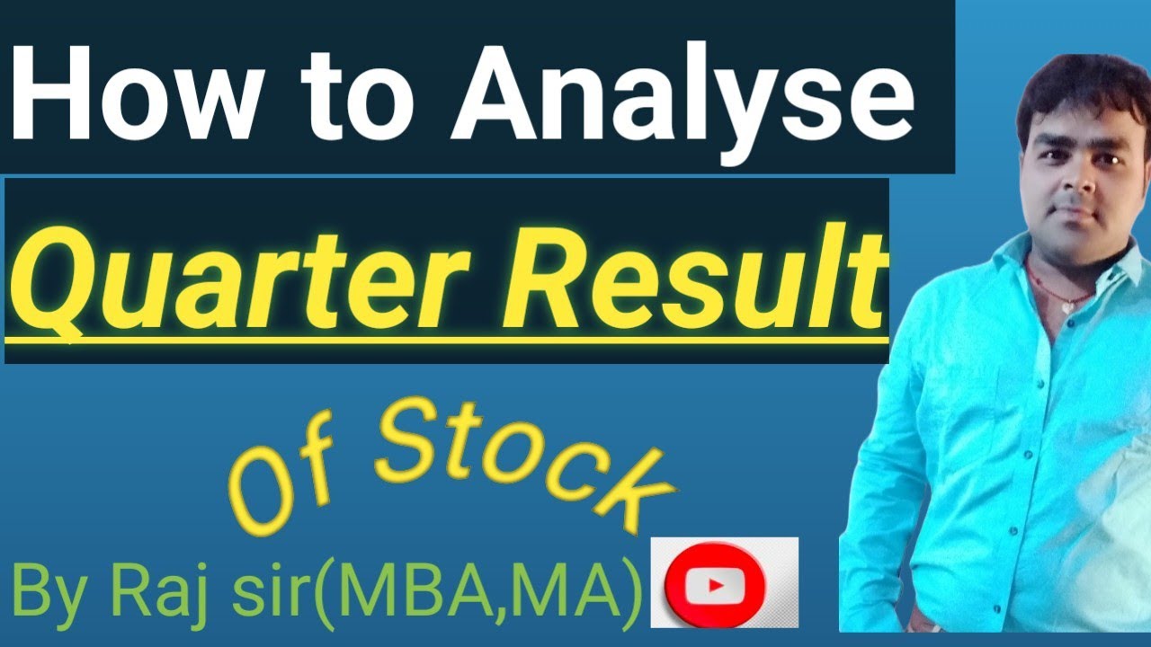 Quarter Result कैसे देखते है।How To Analyse Quarterly Result Of Stock ...