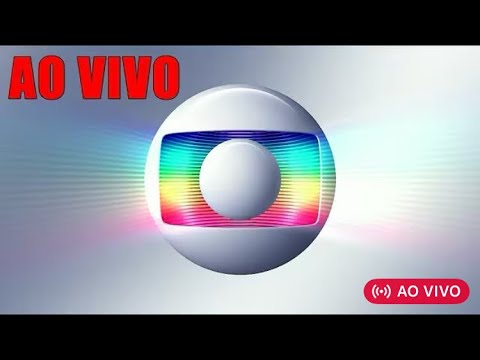 GLOBO AO VIVO AGORA HOJE