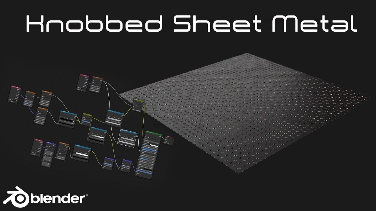 BLENDER: Procedural Knobbed Sheet Metal (Tutorial) - YouTube