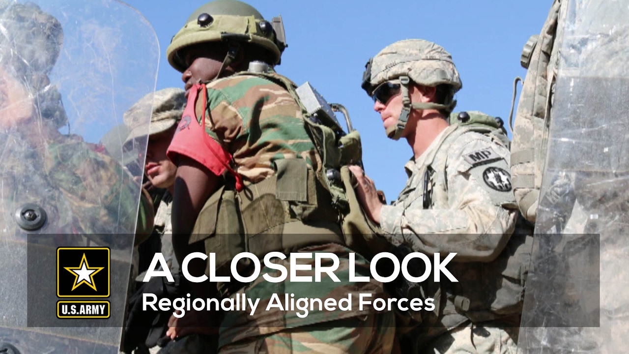 A Closer Look Regionally Aligned Forces - YouTube