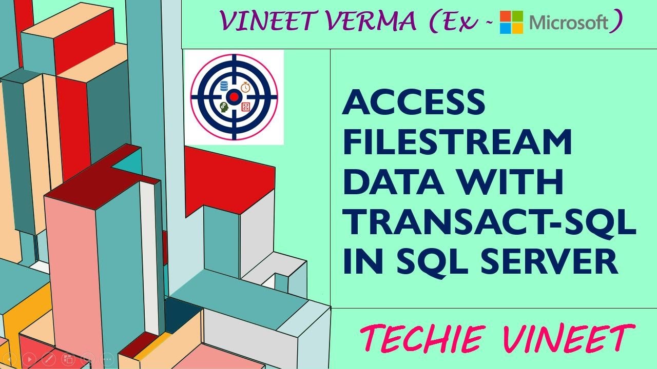 Access FILSTREAM Data with Transact-SQL | Microsoft SQL Server | Database Design | Data Science ...