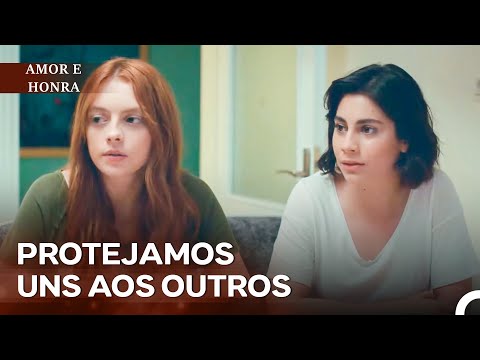 Yasemin E Şirin Em Segurança | Amor e Honra Episódio 24