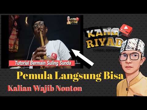 TUTORIAL SULING 1 , posisi Catrik ,langsung bisa, how to play sundanis ...