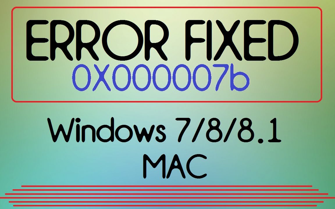 How To Fix 0x0000007b - YouTube